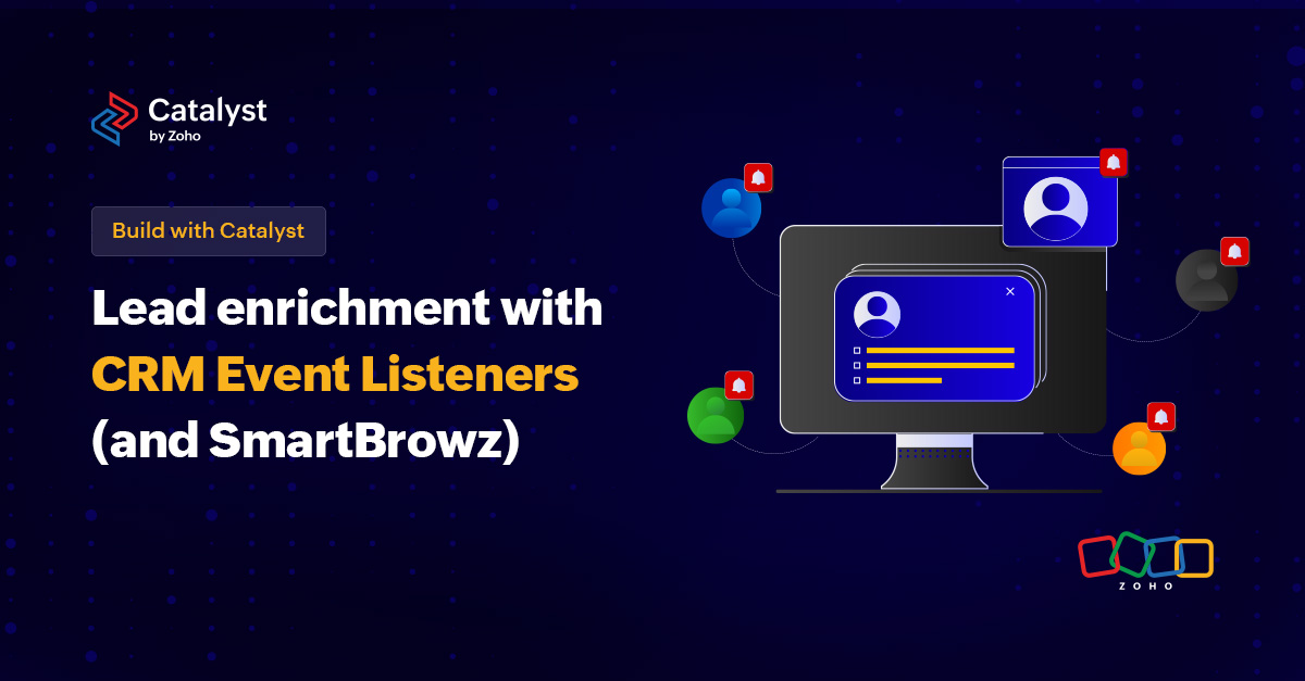 Build with Catalyst: Lead enrichment with CRM Event Listeners (and SmartBrowz) | Catalyst Blog